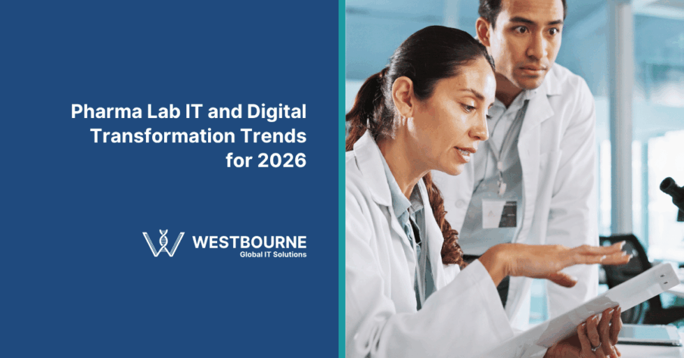 Pharma Lab IT and Digital Transformation Trends for 2026 - Westbourne